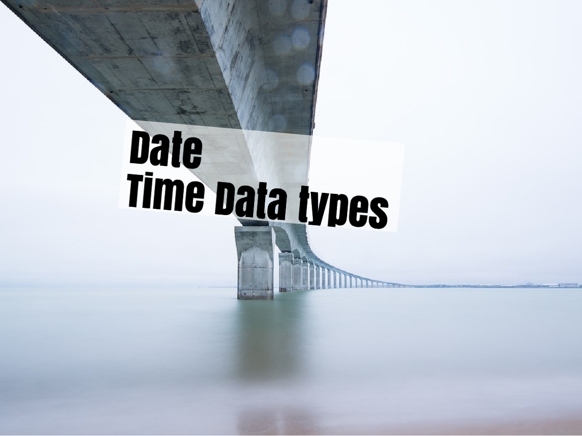 How to choose cleverly DATE,TIME OR TIMESTAMP for Table Columns – Srinimf