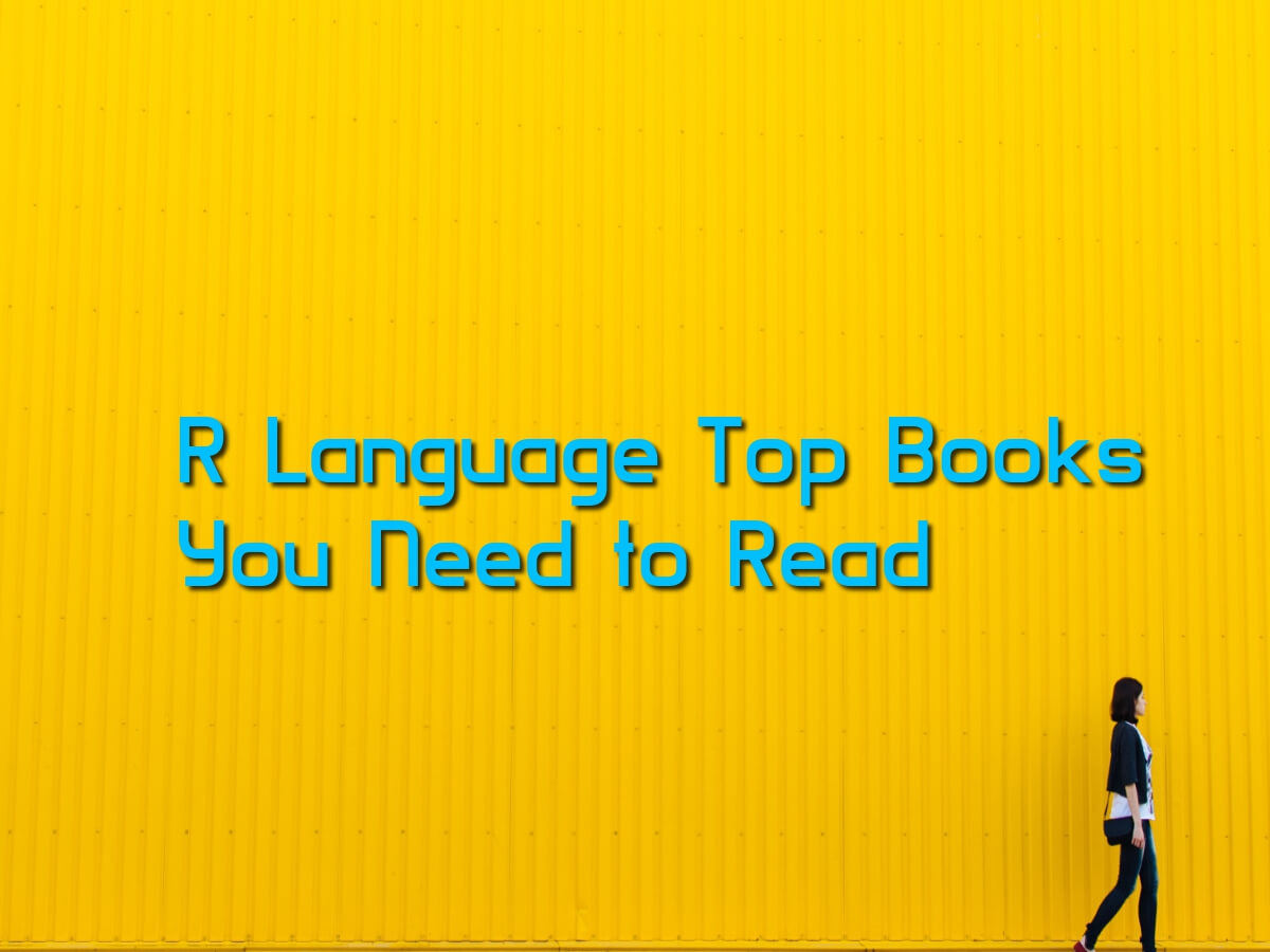 R programming: 3 best books you need – Srinimf